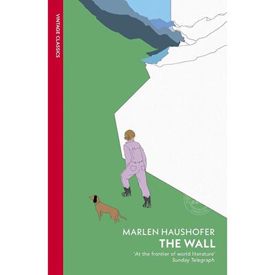 隐墙 长篇小说 玛尔伦·豪斯霍费尔 Marlen Haushofer 英文原版 The Wall: The gripping dystopian cult classic