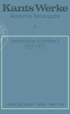 【预售 按需印刷】 Vorkritische Schriften II. 1757 1777