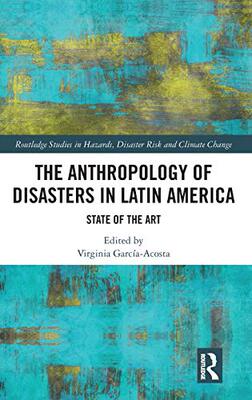 预售 按需印刷 The Anthropology of Disasters in Latin America