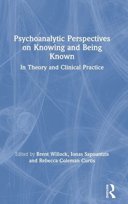 预售 按需印刷 Psychoanalytic Perspectives on Knowing and Being Known