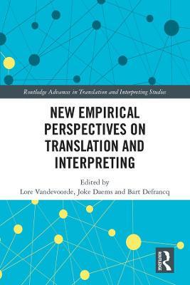 预售 按需印刷 New Empirical Perspectives on Translation and Interpreting