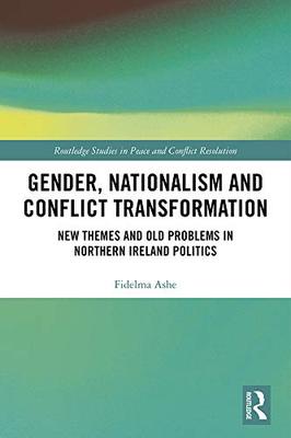预售 按需印刷 Gender, Nationalism and Conflict Transformation