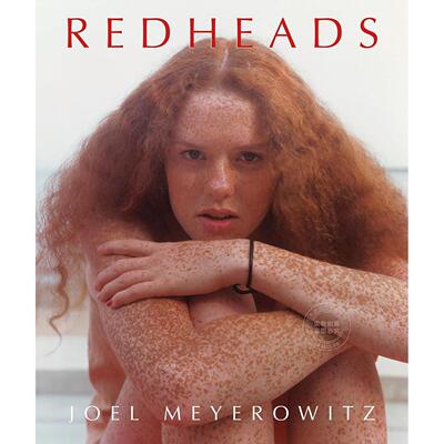 乔尔·迈耶罗维茨：红发 艺术画册 英文原版 Joel Meyerowitz: Redheads