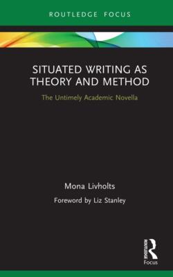 预售 按需印刷 Situated Writing as Theory and Method
