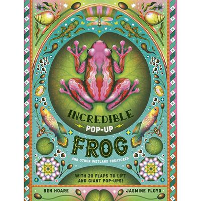 现货 神奇的弹跳蛙：及其他湿地生物 立体书 英文原版 The Incredible Pop-up Frog: And other Wetland Creatures 7-12岁