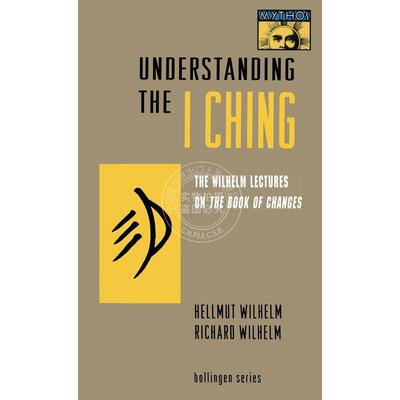 【满299送PUP新年台历】 Understanding the  i I Ching /i 了解易经 普林斯顿
