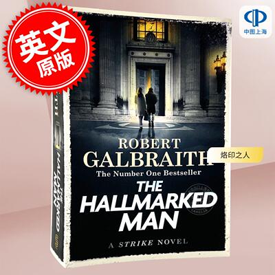 现货 烙印之人 神探斯特莱克系列第八部 J.K.罗琳侦探小说 哈利波特作者 Robert Galbraith 英文原版 The Hallmarked Man