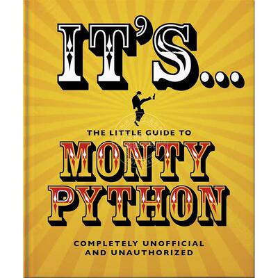 现货 蒙提·派森小指南 英文原版 The Little Guide to Monty Python: ...And Now For Something Completely Different