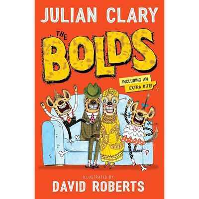 博尔德一家 儿童读物 Julian Clary 英文原版 The Bolds 7-9岁
