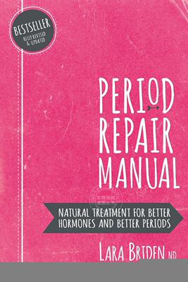 预售 按需印刷 定期维修手册 Lara Briden Nd 英文原版 Period Repair Manua