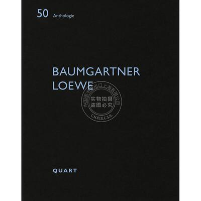 鲍姆加特纳·罗威 英文原版 建筑设计 艺术画册 Baumgartner Loewe