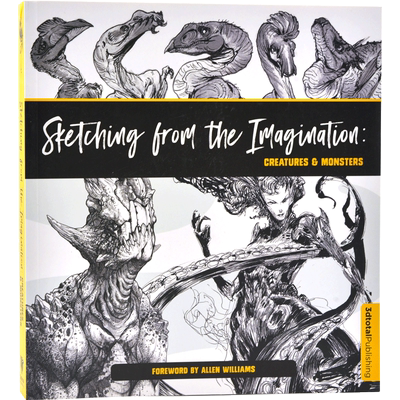 现货 幻想速写集 动物与怪物篇 进口图书 Sketching from the Imagination 电影游戏动画角色创作概念设计 奇异生物艺术画作集