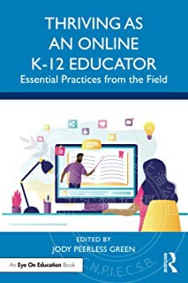 预售 按需印刷 Thriving as an Online K 12 Educator
