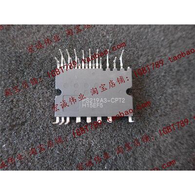 （全新）PS219A3-CPT功率模块，新到库存，欢迎订购！