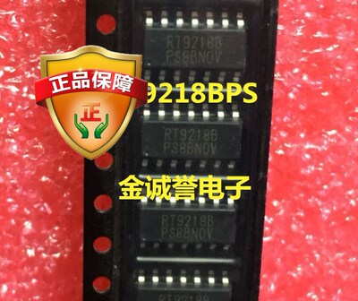 全新正品原装 承诺假壹罰十RT9218BPS SOP  原装现货