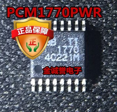 全新正品原装 承诺假壹罰十 PCM1770PWR  PCM1770 TSSOP-16