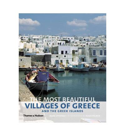 【现货】希腊和希腊群岛的美丽村庄 Most Beautiful Villages of Greece and the Greek Islands 原版英文旅行进口图书