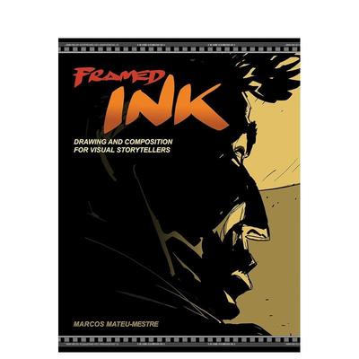 【预售】英文漫画 装裱水墨 ： 视觉故事讲述者的绘画和构图 Framed Ink : Drawing and Composition for  原版英文漫画书图书书籍