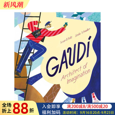 【现货】高迪-充满想象的建筑师 Gaudi - architect of Imagination 原版英文儿童绘本图书