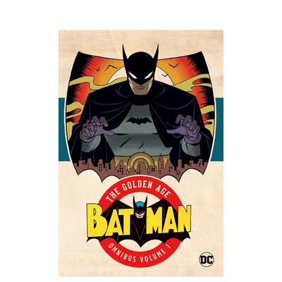 【预售】DC漫画 蝙蝠侠：黄金时代 合集 卷1(2023版) Batman: The Golden Age Omnibus Vol.1 英文漫画书原版进口美漫漫画图书籍