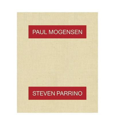 【预售】保罗·摩根森 & 史蒂文·帕里诺 Paul Mogensen & Steven Parrino 原版英文艺术画册画集图书