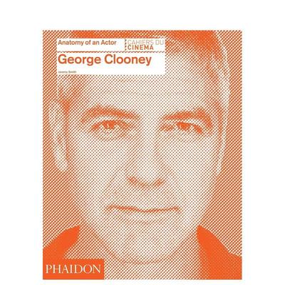 【现货】【一位演员的剖析】乔治·克鲁尼 【Anatomy of an Actor】George Clooney 原版英文生活图书