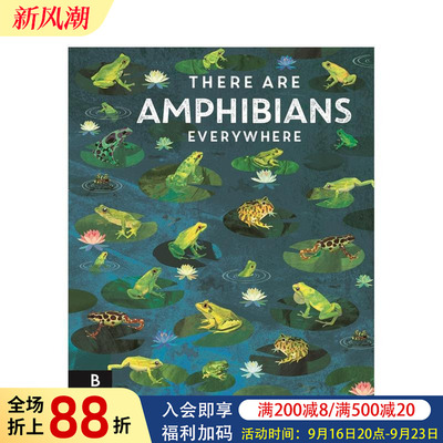 【现货】随处可见的两栖动物 【Britta Teckentrup Everywhere】There Are Amphibians Everywhere 原版英文儿童绘本图书