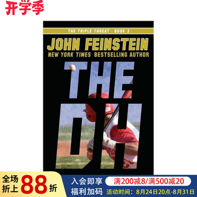 【现货】The DH (The Triple Threat, 3) 英文儿童故事书英语启蒙原版进口图书棒球爱好者读物John Feinstein 蓝思阅读分级770L