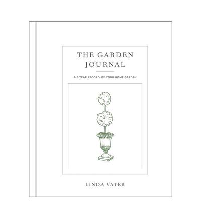 【预售】花园日记 The Garden Journal: A 5-year record of your home garden 原版英文生活综合图书