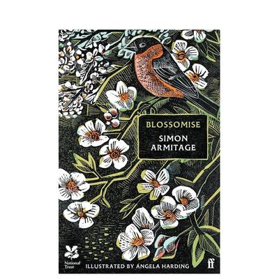 【现货】绽放 英国桂冠诗人Simon Armitage &版画艺术家Angela Harding Blossomise 原版英文诗歌