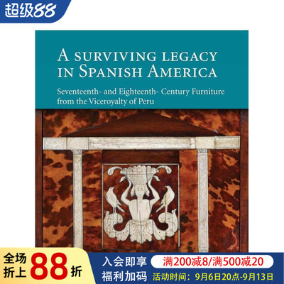 【预售】西班牙美洲的遗存遗产 Surviving Legacy in Spanish America 原版英文艺术画册画集图书