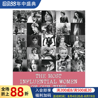 【预售】当代具影响力的女性 The Most Influential Women of Our Time 原版英文摄影作品集纪实图书