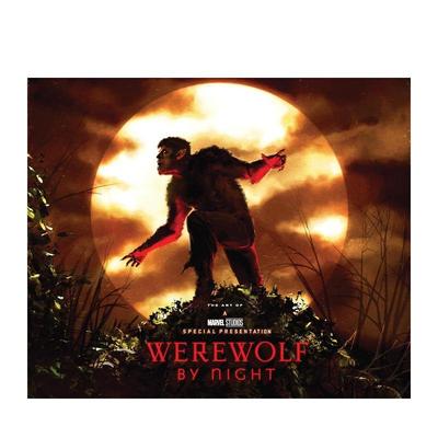 【现货】英文漫画  暗夜狼人漫威工作室设定集 MaRVEL STUDIOS' WEREWOLF BY NIGHT: THE aRT OF THE SPECIaL 原版英文图书