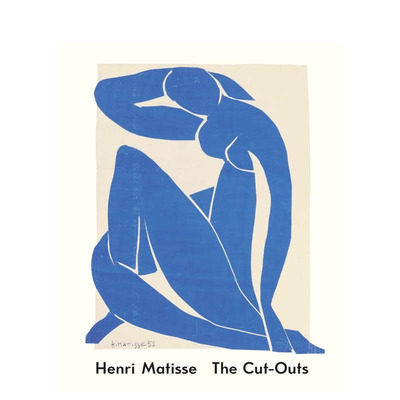 【预售】亨利·马蒂斯：剪纸艺术 Henri Matisse: The Cut-Outs 原版英文艺术画册 正版进口书