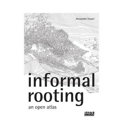 【现货】非正式空间建设 INFORMAL ROOTING 原版英文城市规划图书