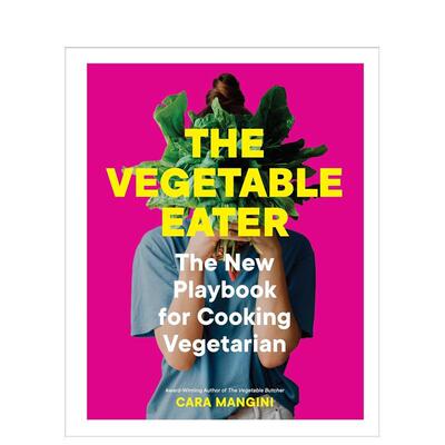 【预售】素食主义者：素食烹饪的新手册 The New Playbook for Cooking Vegetarian 原版英文餐饮生活美食 进口图书