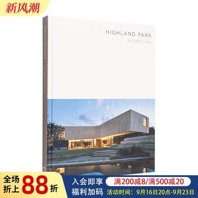 【现货】高地公园住宅 alterstudio建筑事务所 【Masterpiece Series】Highland Park alterstudio 原版英文建筑设计