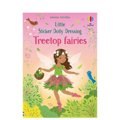 【预售】小小贴纸书：多莉装扮树梢仙子 Little Sticker Dolly Dressing Treetop Fairies 原版英文儿童趣味 进口图书