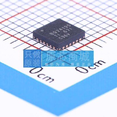 电池管理 BQ24195RGER VQFN-24-EP(4x4) 原装正品 电子元器件配单