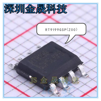RT9199GSP(Z00) RT8295AHGSP RT8296BHGSP 产地直销