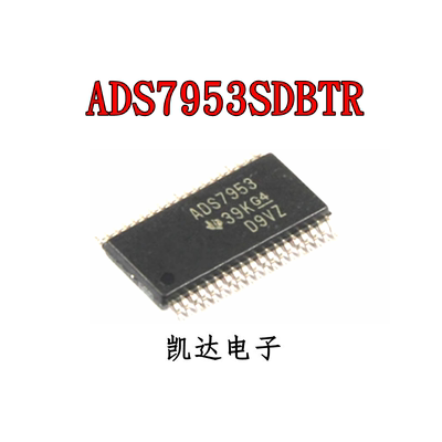 ADS7953SDBTR ADS7953 全新原装 贴片TSSOP-38 模数转换芯片IC