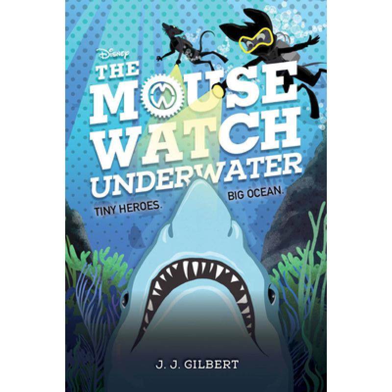 【预售】英文原版 The Mouse Watch Underwater老鼠在水下观察J. J. Gilbert儿童读物海洋侦探故事启蒙想象力 ...