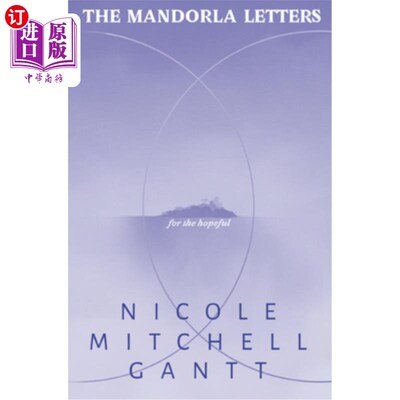 海外直订The Mandorla Letters: For the Hopeful 曼多拉书信:给有希望的人