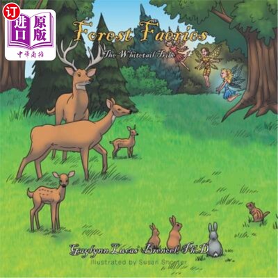 海外直订Forest Faeries: The Whitetail Tribe 森林仙人：白尾部落