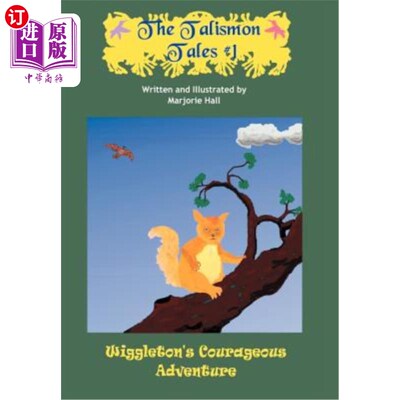 海外直订The Talismon Tales #1: Wiggleton's Courageous Adventure 塔利斯蒙故事集#1：威格尔顿的勇敢冒险
