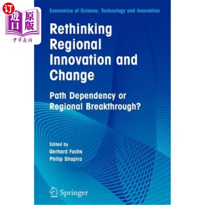 海外直订Rethinking Regional Innovation and Change: Path Dependency or Regional Breakthro 再思考区域创新与变革:路径