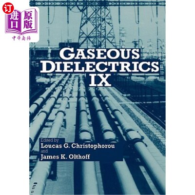 海外直订Gaseous Dielectrics IX 气体电介质