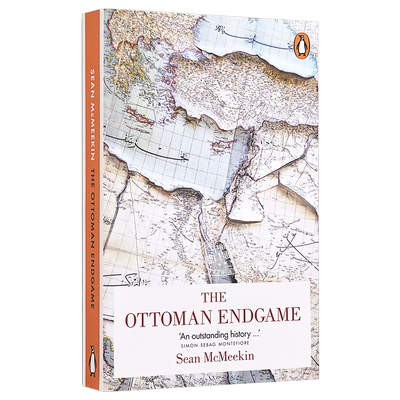 The Ottoman Endgame 英文原版 Sean McMeekin【中商原版】
