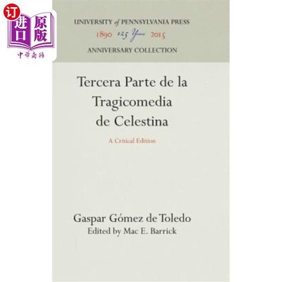 海外直订Tercera Parte de la Tragicomedia de Celestina 塞莱斯蒂纳悲喜剧艺术园