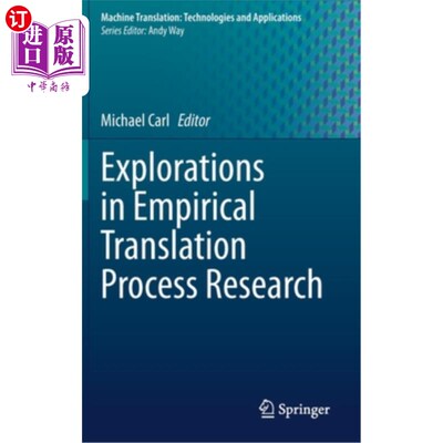 海外直订Explorations in Empirical Translation Process Research 实证翻译过程研究初探